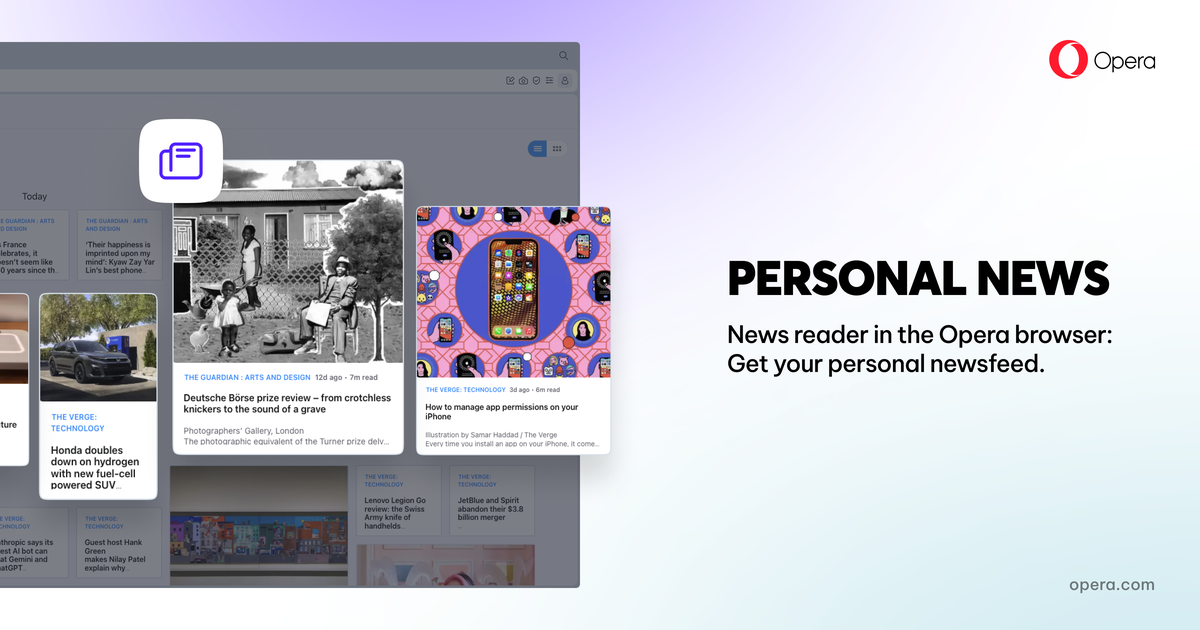 News reader | Personal newsfeed in the browser | Opera Browser